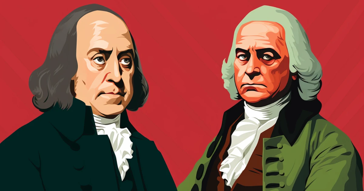 The Love Hate Relationship of John Adam & Benjamin Franklin
